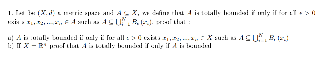 Solved Let be (x,d) ﻿a metric space and Asubex, we define | Chegg.com