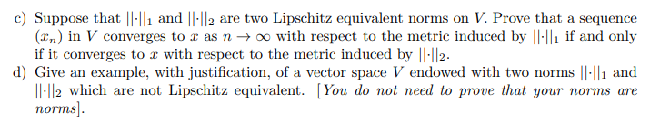 Solved Problem 10. a) Define what it means for two norms | Chegg.com