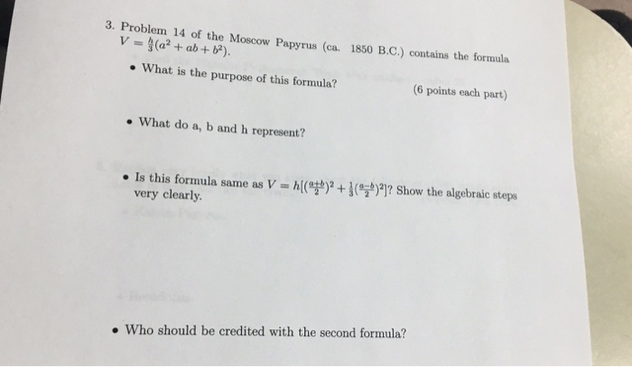 Solved 3. Problem 14 of the Moscow Papyrus (ca. 1850 B.C.) | Chegg.com