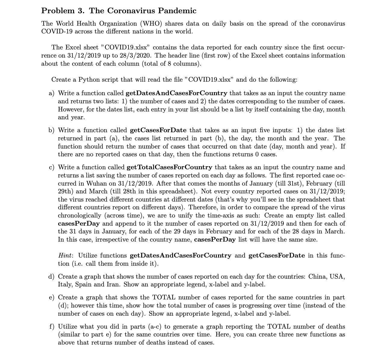 Solved Use python, the excel sheets were given but I cannot | Chegg.com