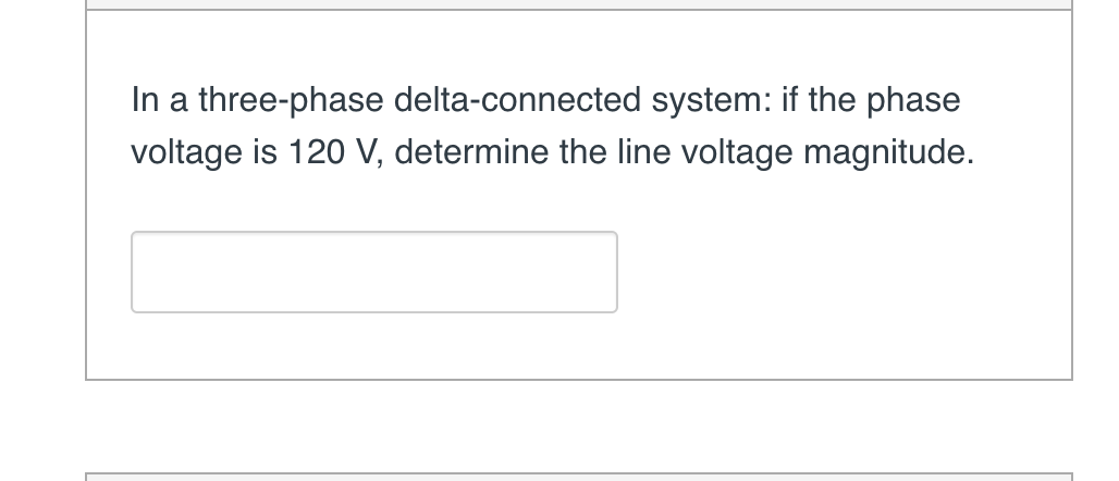 Solved In a three-phase delta-connected system: if the phase | Chegg.com