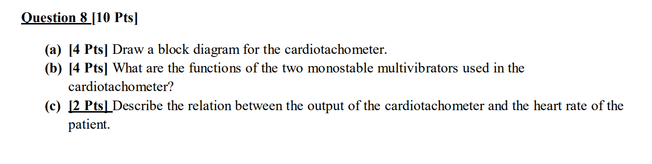 Solved Question 8[10 ﻿Pts](a) [4 ﻿Pts] ﻿Draw a block diagram | Chegg.com