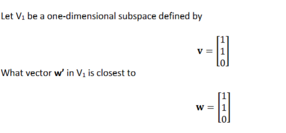 Solved Let V1 be a one-dimensional subspace defined by | Chegg.com