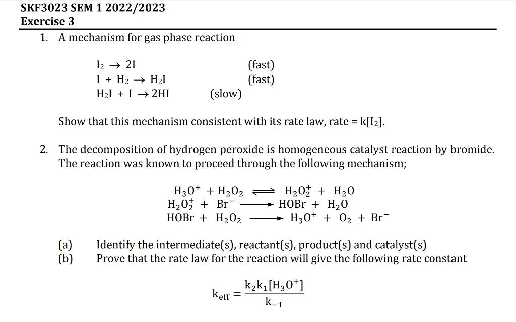 Solved 1. A mechanism for gas phase reaction | Chegg.com