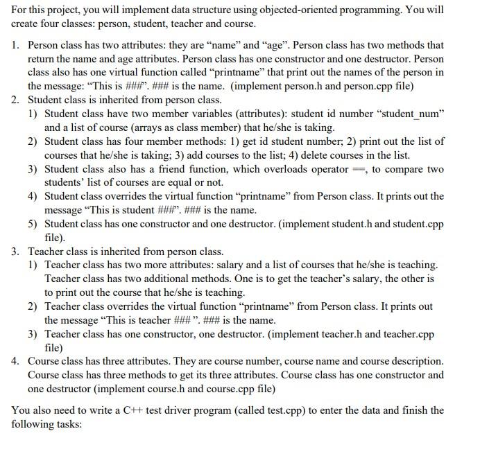 Solved For this project, you will implement data structure | Chegg.com