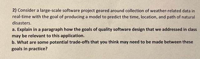 Solved 2) Consider a large-scale software project geared | Chegg.com