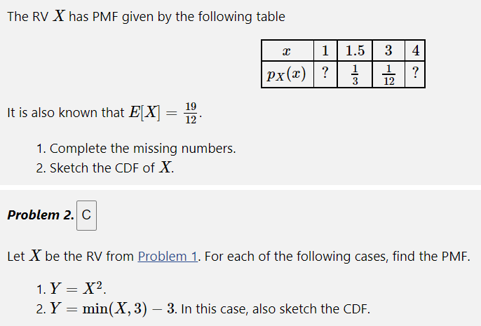 Solved The RV X has PMF given by the following table х 1 1.5 | Chegg.com