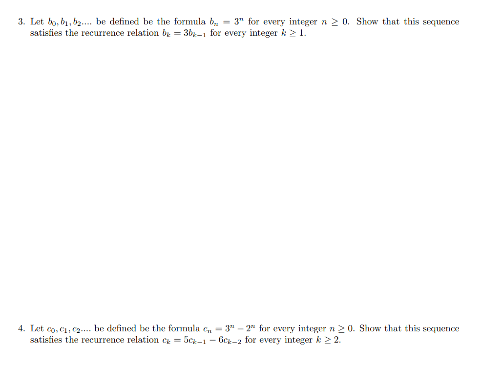 Solved 3. Let b0,b1,b2… be defined be the formula bn=3n for | Chegg.com