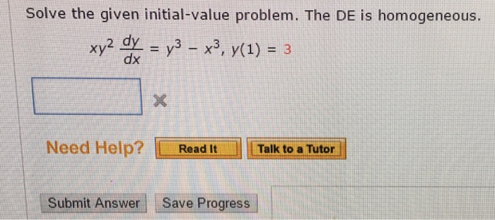 Solved Solve the given initial-value problem. The DE is | Chegg.com
