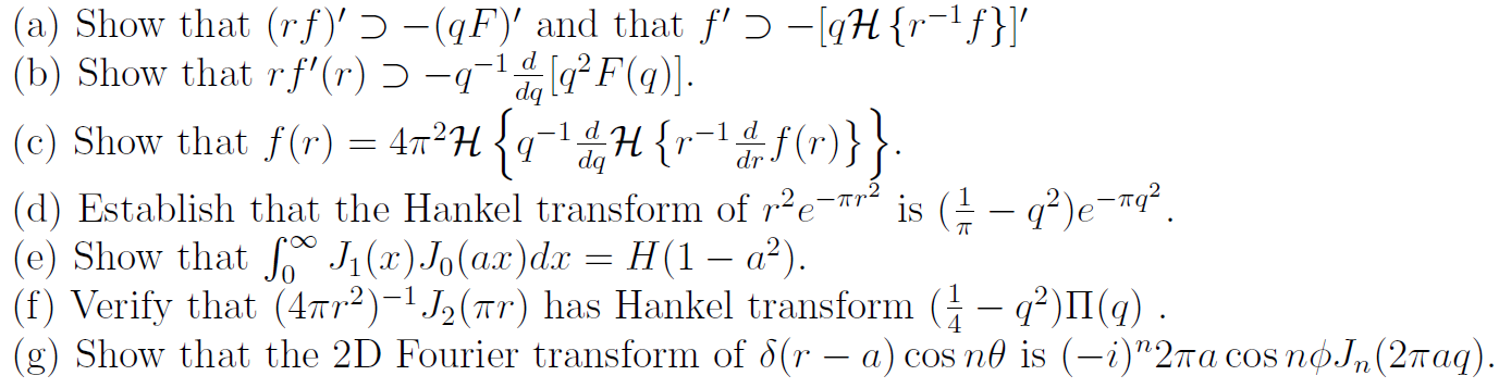 F(q) = 271 f(r)](2argr)r dr f(1) = 20 (°F(g)/o/2wqr)q | Chegg.com