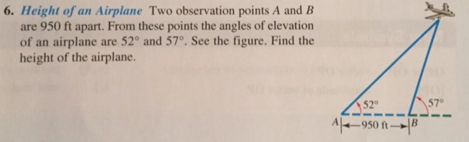 Solved 6. Height of an Airplane Two observation points A and | Chegg.com