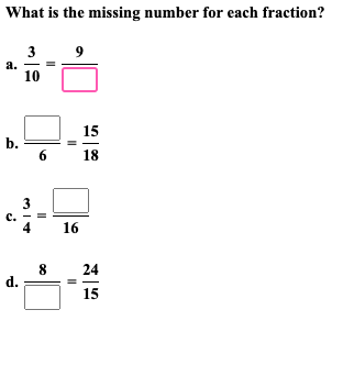 Solved What is the missing number for each fraction? a. | Chegg.com
