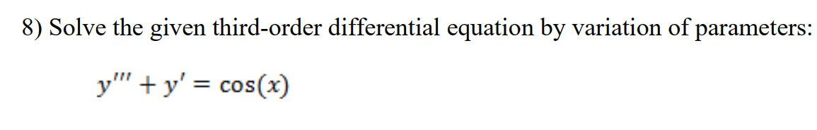 Solved 7. Solve the given differential equation by | Chegg.com Solved 7. Solve the given differential equation by | Chegg.com
