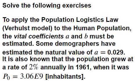 Solved Python 3 (logistic equation "Verhulst"). You can help | Chegg.com