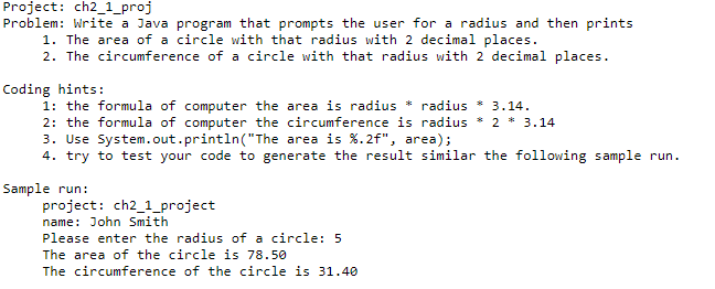Solved Project: ch2_1_proj Problem: Write a Java program | Chegg.com