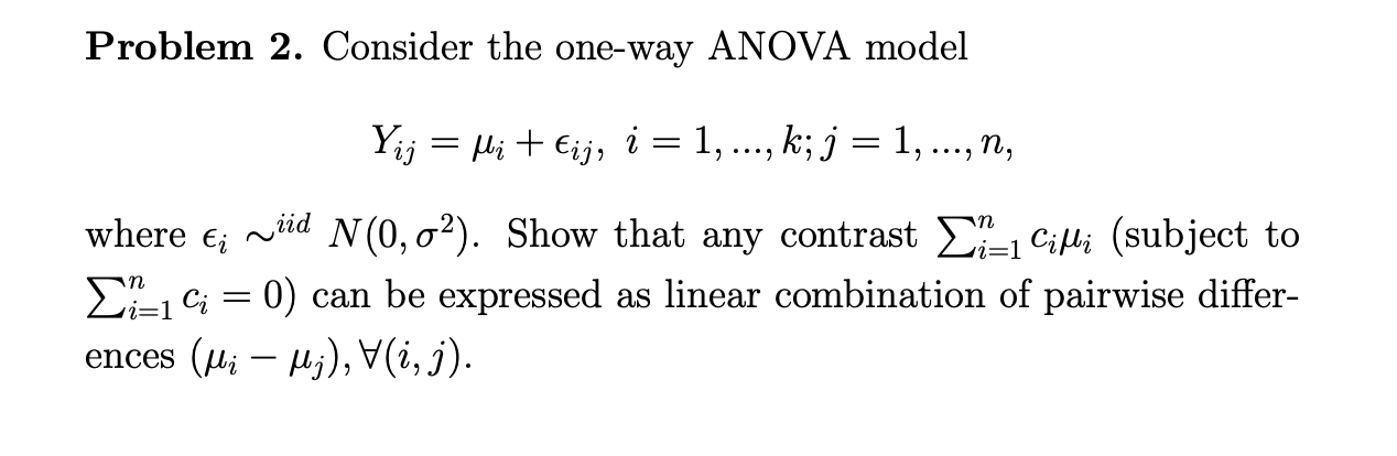 Solved Problem 2. Consider the one-way ANOVA model Yij = Mi | Chegg.com