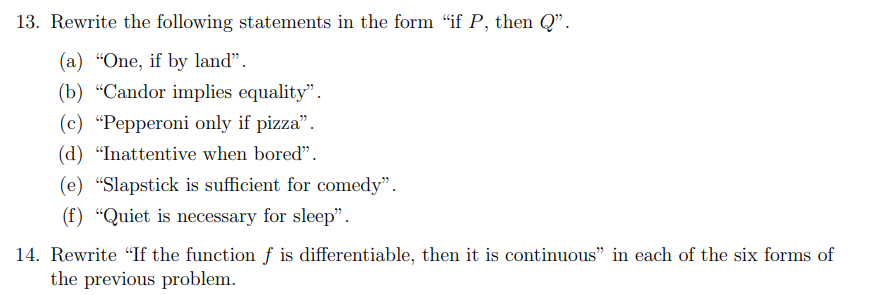 13. Rewrite the following statements in the form "if | Chegg.com
