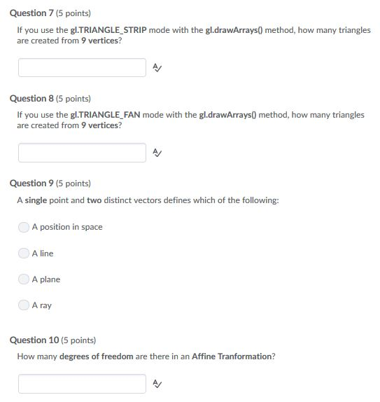Solved Question 7 (5 points) If you use the gl.TRIANGLE | Chegg.com