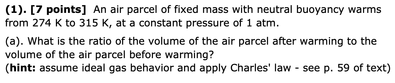 Solved (1). [7 points] An air parcel of fixed mass with | Chegg.com