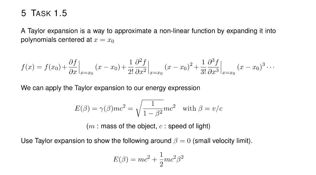 Solved A Taylor expansion is a way to approximate a | Chegg.com