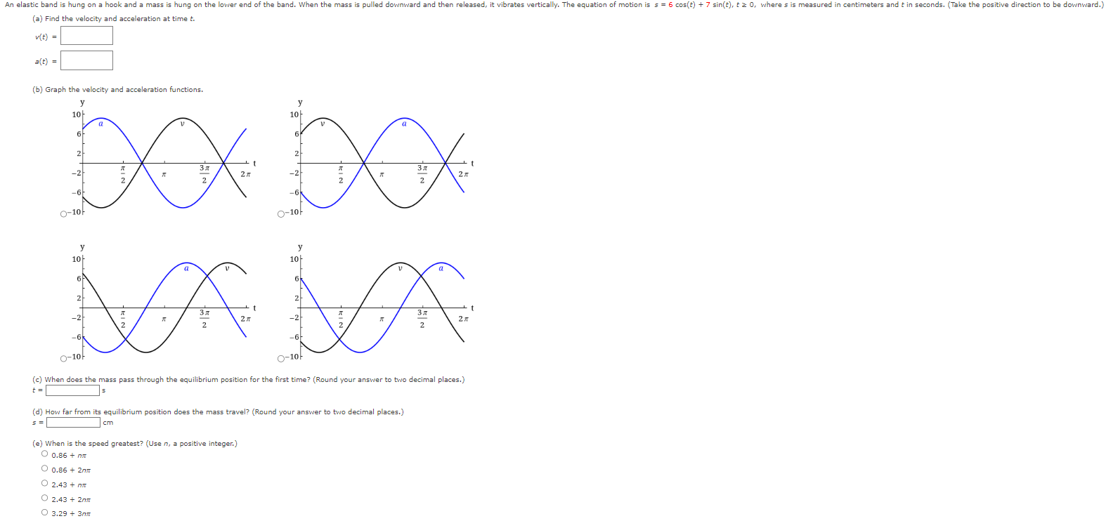 Solved (a) Find the velocity and acceleration at time t. | Chegg.com