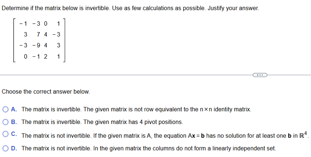 Solved Determine if the matrix below is invertible. Use as | Chegg.com