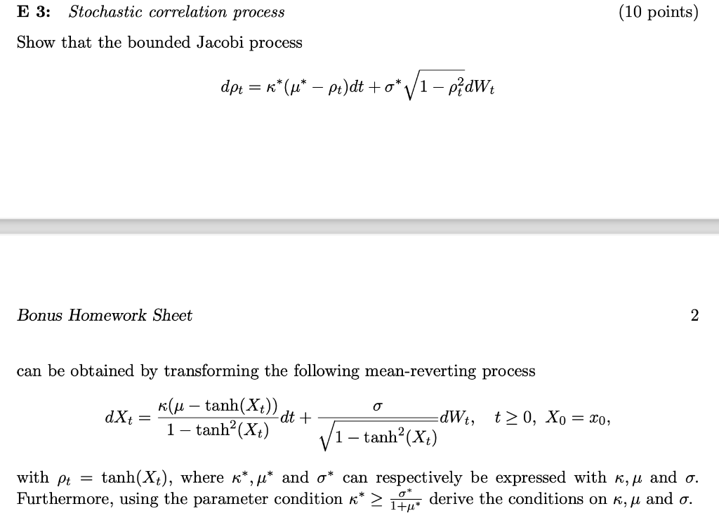 E 3: Stochastic correlation process Show that the | Chegg.com