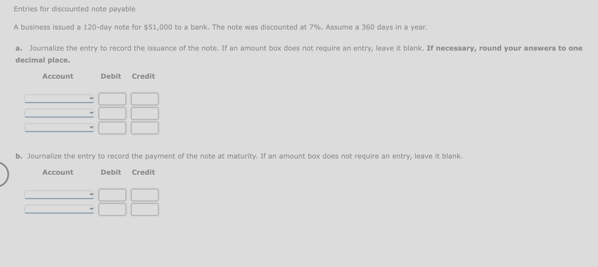 Solved Entries for discounted note payable A business issued | Chegg.com