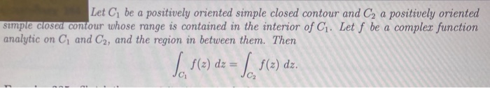 Solved Let C be a positively oriented simple closed contour | Chegg.com