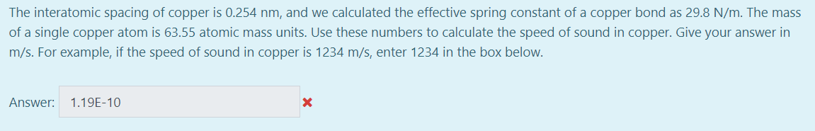 Solved The interatomic spacing of copper is 0.254 nm, and we | Chegg.com
