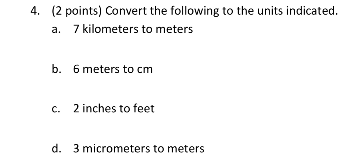 Solved (2 ﻿points) ﻿Convert the following to the units | Chegg.com