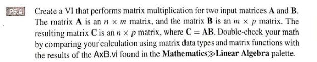 Solved P6.41 Create a VI that performs matrix multiplication | Chegg.com