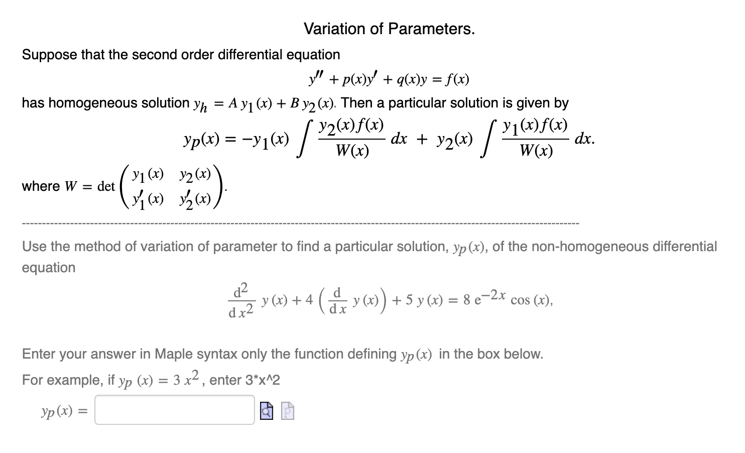 Solved Variation of Parameters. Suppose that the second | Chegg.com