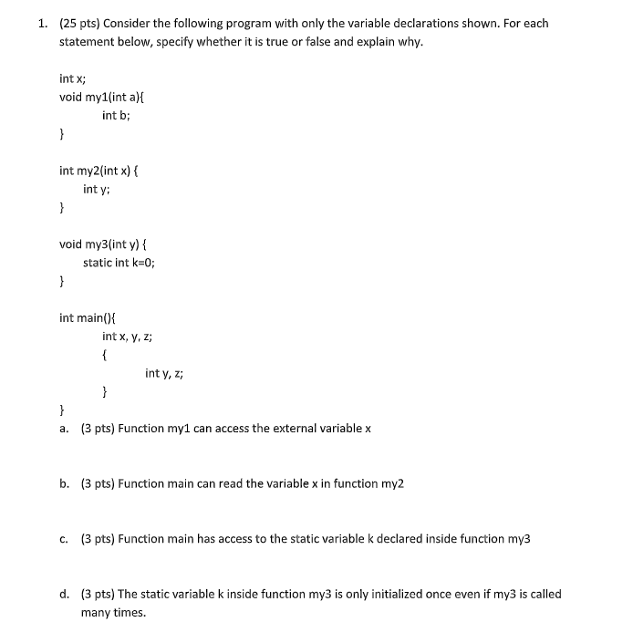 Solved 1. (25 pts) Consider the following program with only | Chegg.com