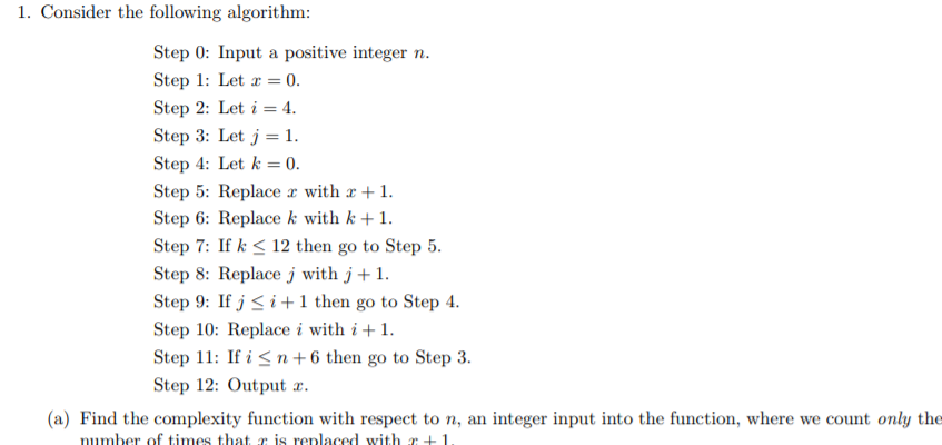 Solved 1 Consider The Following Algorithm Step 1 Input A 6977