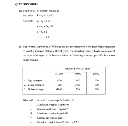 Solved (a) Use the big - M simplex method to Maximixe | Chegg.com