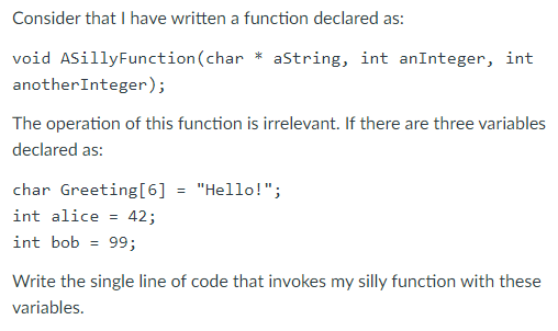Solved * Consider that I have written a function declared | Chegg.com