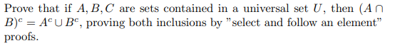 Solved Prove that if A,B,C are sets contained in a universal | Chegg.com