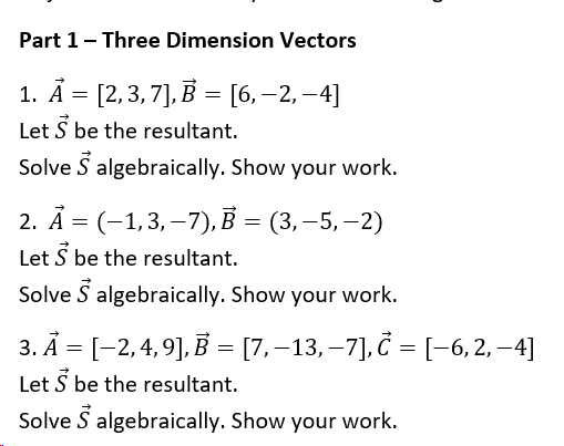 Solved Part 1 - Three Dimension Vectors 1. | Chegg.com
