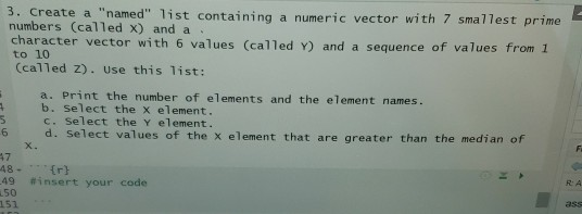 Solved 3. Create a "named" list containing a numeric vector | Chegg.com