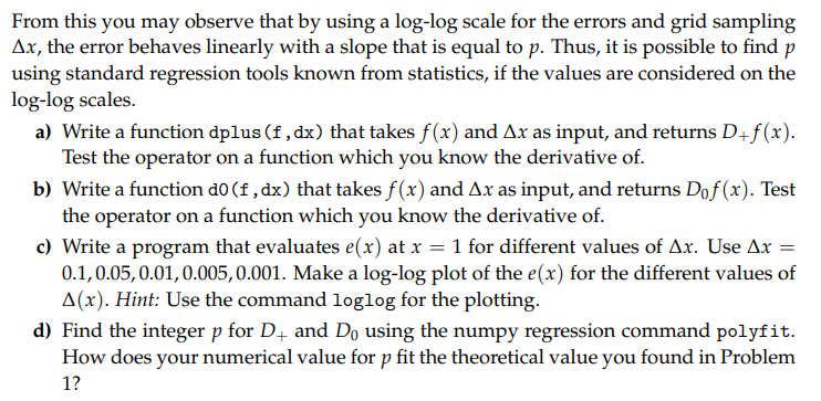 log(e(x))=log∣C∣+plog(Δx)From this you may observe | Chegg.com