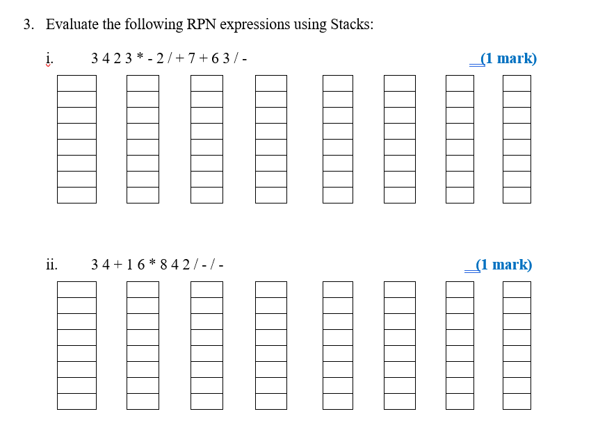Solved 3. Evaluate the following RPN expressions using | Chegg.com