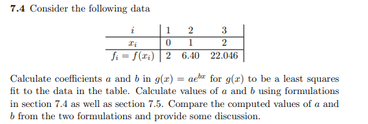 Solved 7.4 Consider the following data Calculate | Chegg.com