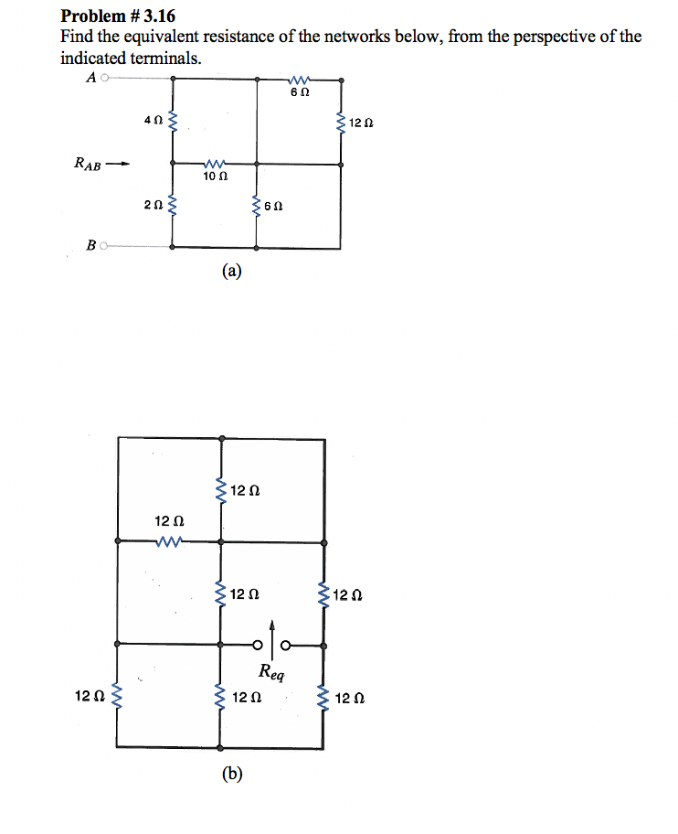 Solved Problem #3.16 Find the equivalent resistance of the | Chegg.com