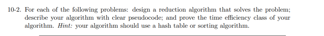 Solved For each of the following problems: design a | Chegg.com