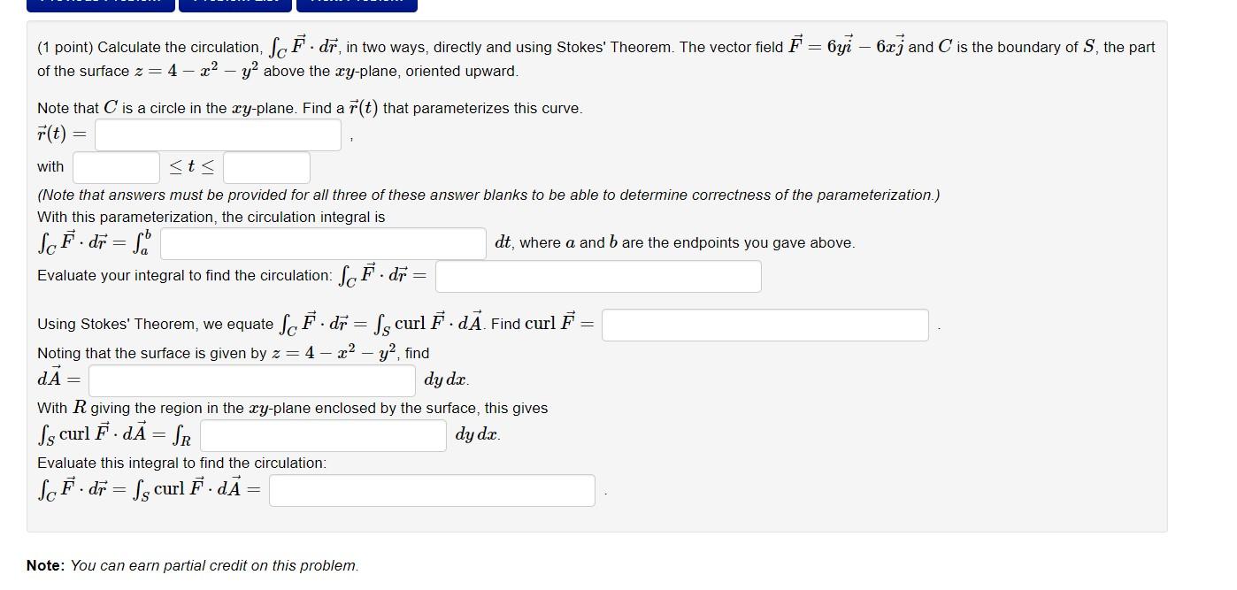 Solved (1 point) Calculate the circulation, ∫CF⋅dr, in two | Chegg.com Solved (1 point) Calculate the circulation, ∫CF⋅dr, in two | Chegg.com