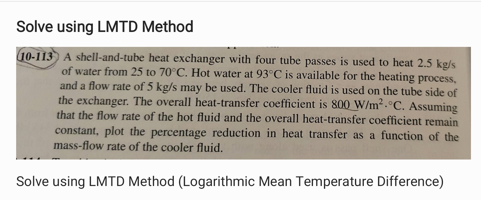 Solved Solve using LMTD Method (10-113) A shell-and-tube | Chegg.com