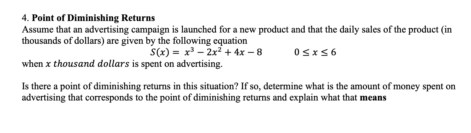 Solved 4. Point of Diminishing Returns Assume that an | Chegg.com