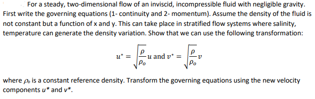 Solved For a steady, two-dimensional flow of an inviscid, | Chegg.com