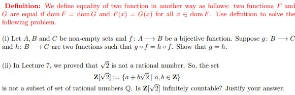 Solved Definition: We define equality of two function in | Chegg.com